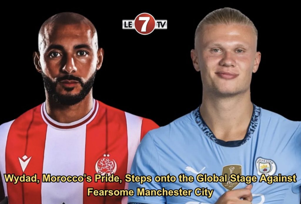 Wydad, Morocco’s Pride, Steps onto the Global Stage Against Fearsome ...