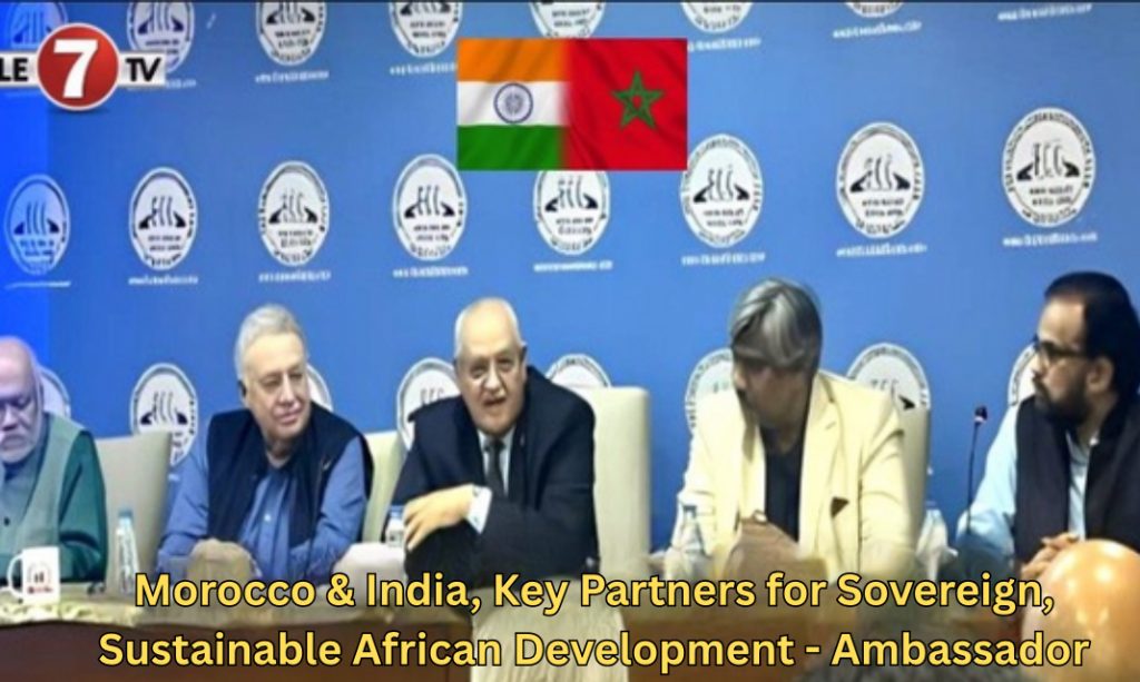 Morocco & India, Key Partners for Sovereign, Sustainable African ...