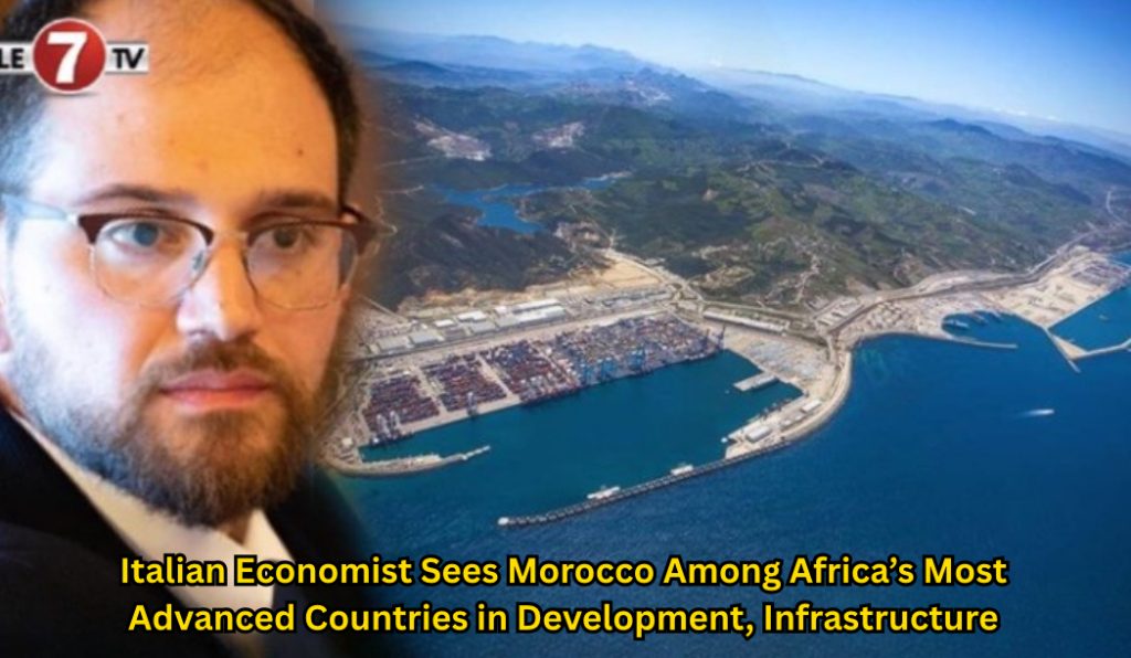Italian Economist Sees Morocco Among Africa’s Most Advanced Countries ...