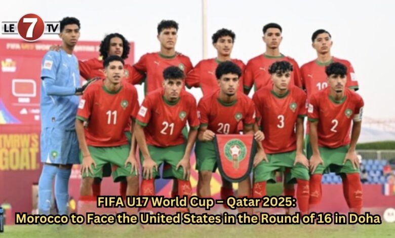 FIFA U17 World Cup – Qatar 2025: Morocco to Face the United States in ...