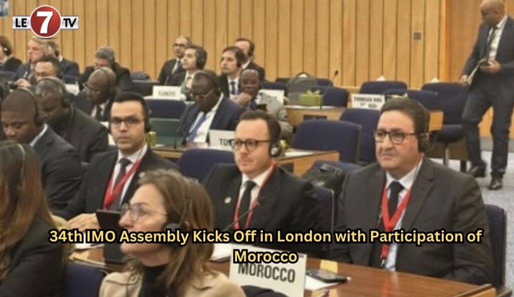 34th IMO Assembly Kicks Off in London with Participation of Morocco ...