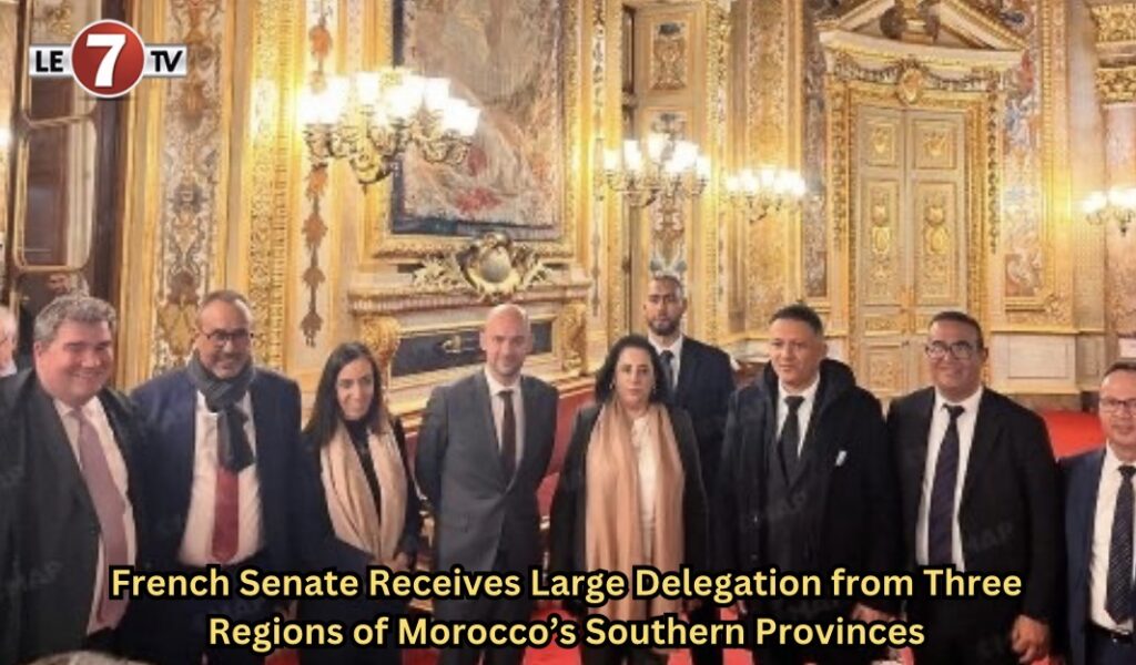 French Senate Receives Large Delegation from Three Regions of Morocco’s ...
